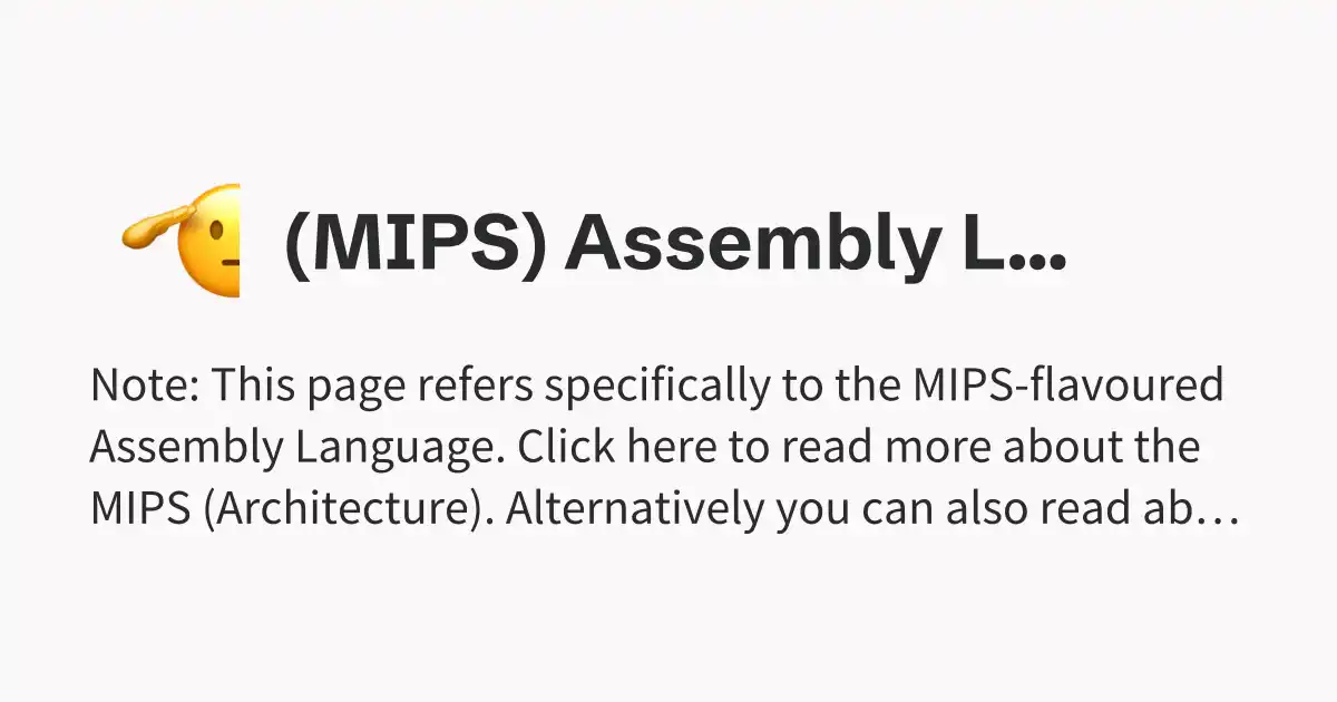 (MIPS) Assembly Language